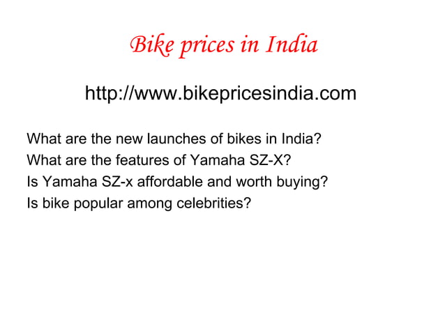 Bike prices in india | PPT