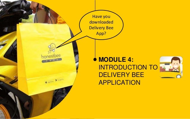 Biker 5. Introduction to Delivery Bee Application