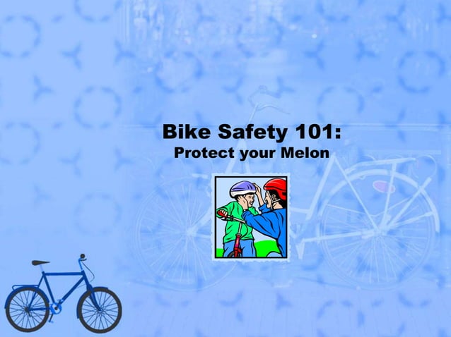 Bike safety 101 | PPTX