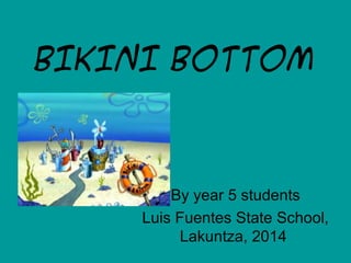 Bikini Bottom | PPT