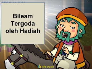 Bil. 4. Bileam Tergoda oleh Hadiah.pptx
