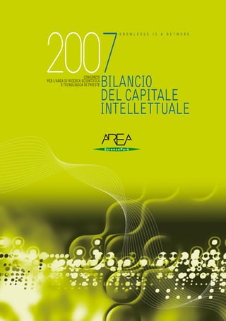 Intellectual Capital Report - AREA Science Park | PDF