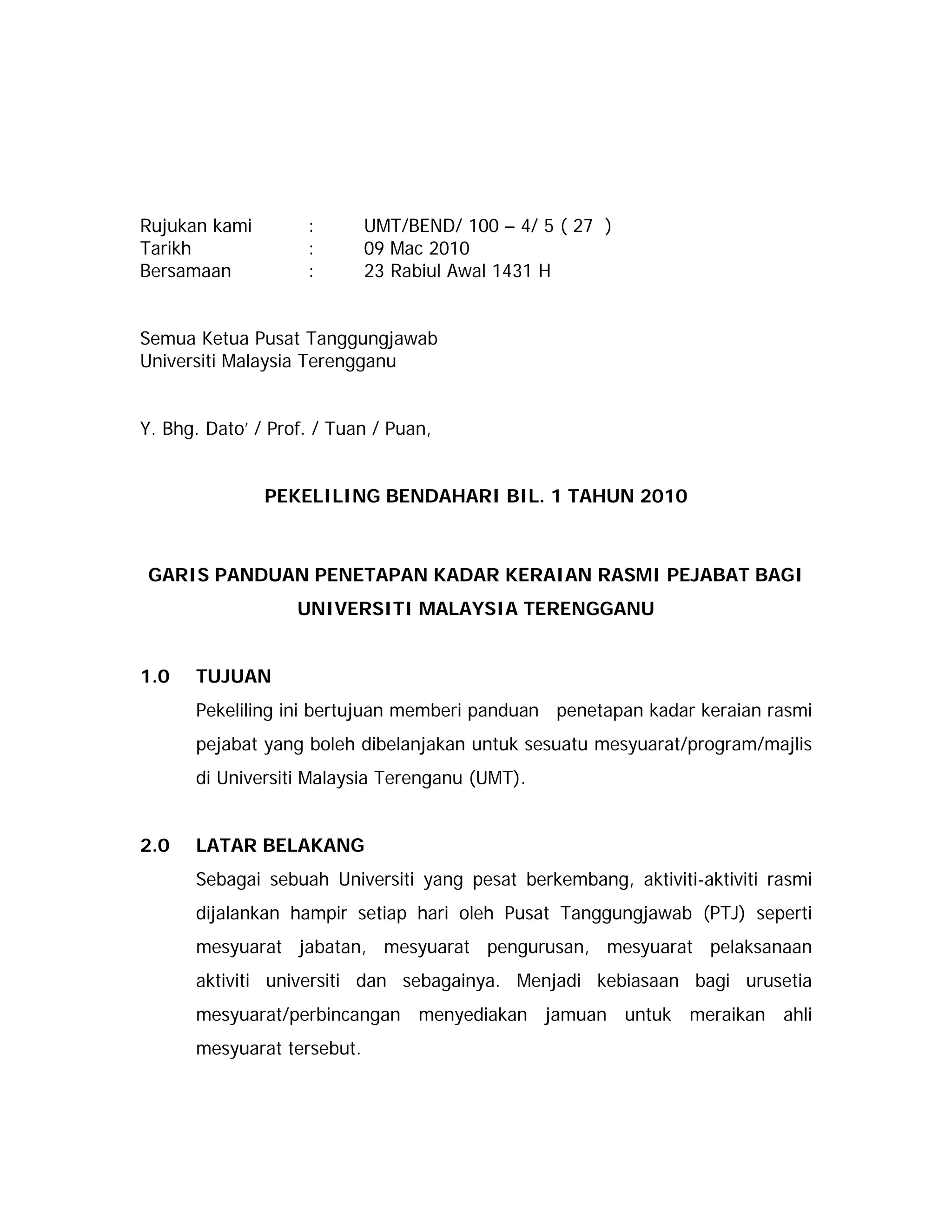 Bil 1 tahun 2010 garis panduan penetapan kadar keraian rasmi pejabat ...
