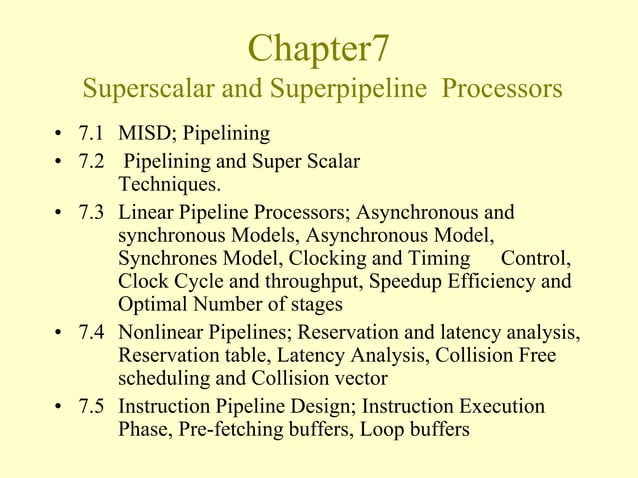 BIL406-Chapter-7-Superscalar and Superpipeline processors.ppt