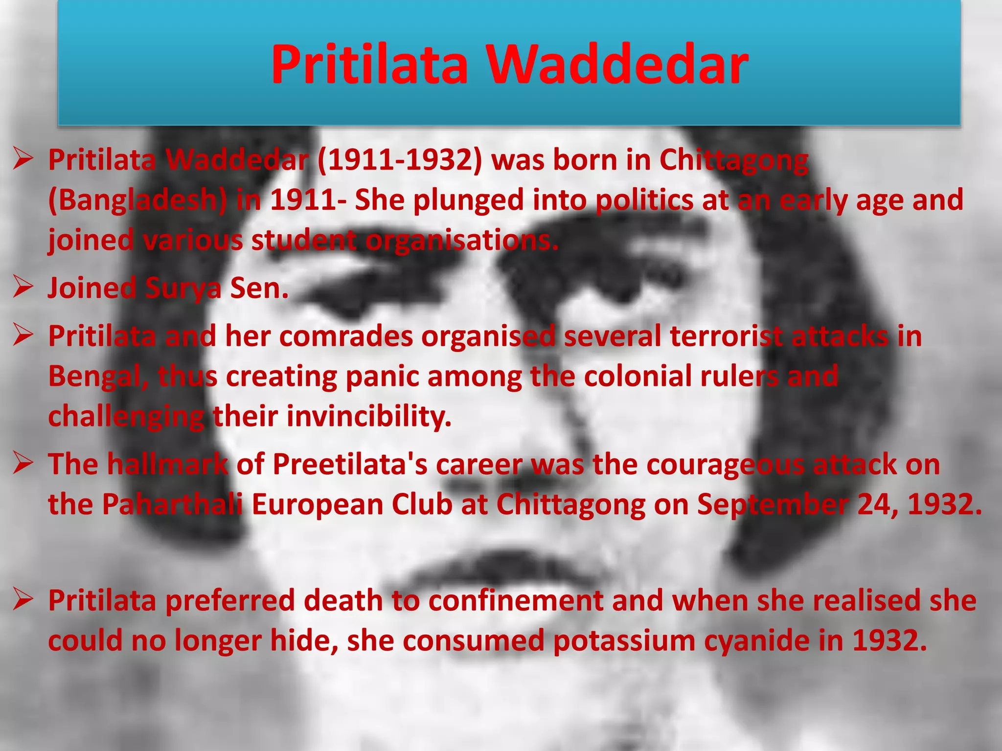 Chittagong Armour y Raid and the Role of Women in Revolutionary ...