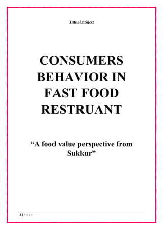 Project Work on Consumer Behavior in Fast Food Restaurants. Their ...