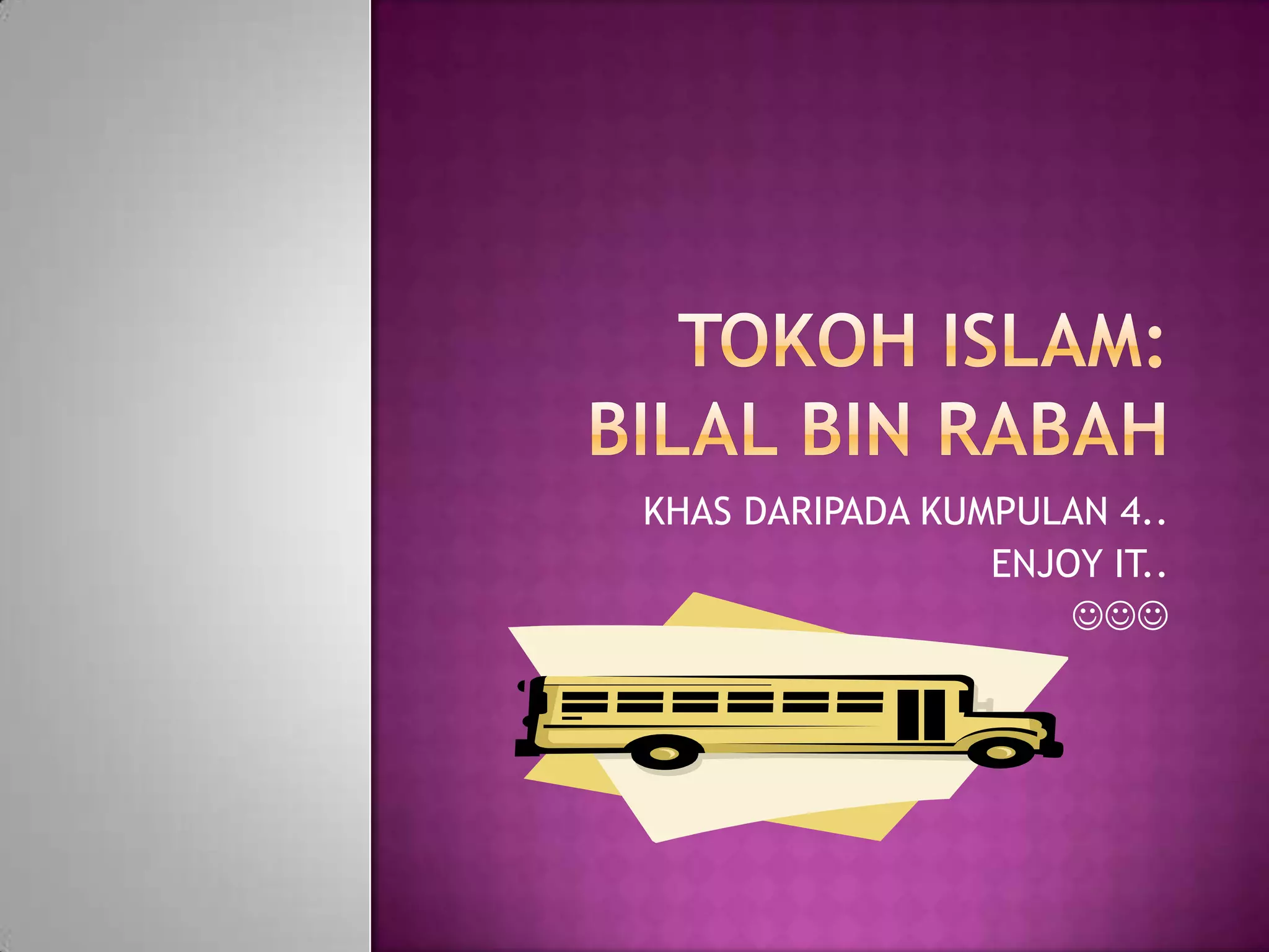 Bilal bin rabah group 4 | PPTX