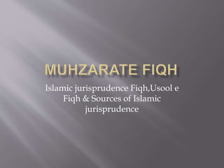 MUHZARATE Fiqh | PPTX