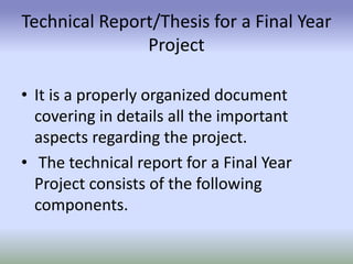 Technical Report Writing (Format of Final year project's thesis) | PPTX