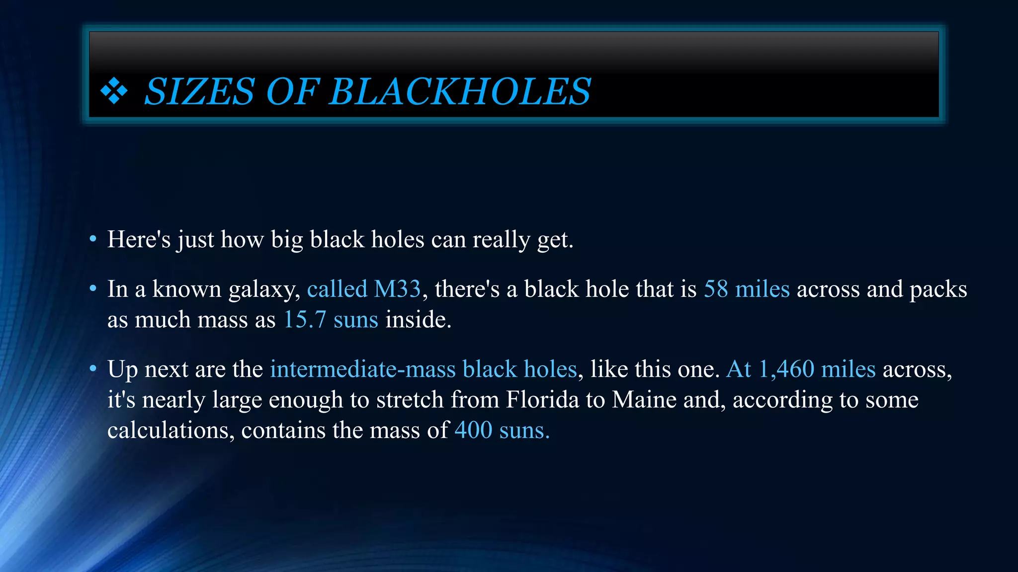 BLACK HOLES ( peculiar object in space ) | PPTX