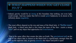 BLACK HOLES ( peculiar object in space ) | PPTX