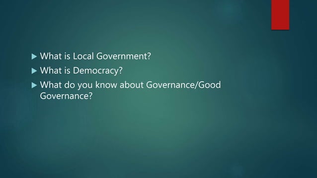 Importance of Local Government in Democracy and Good Governance | PPTX