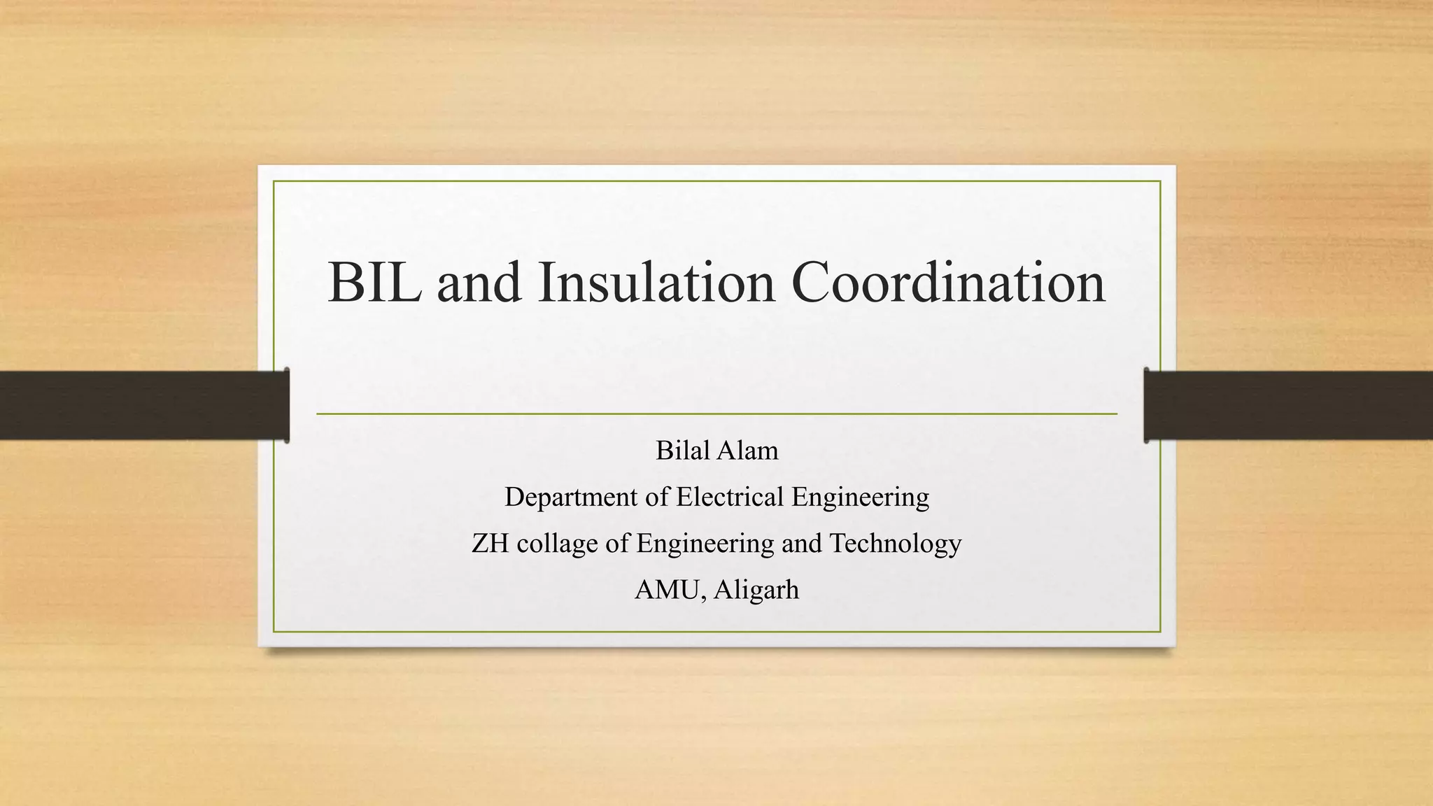 Bil and insulation coordination ppt | PPTX