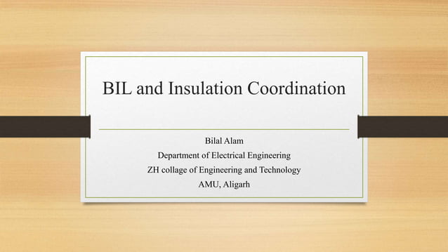 Bil and insulation coordination ppt | PPTX | Science
