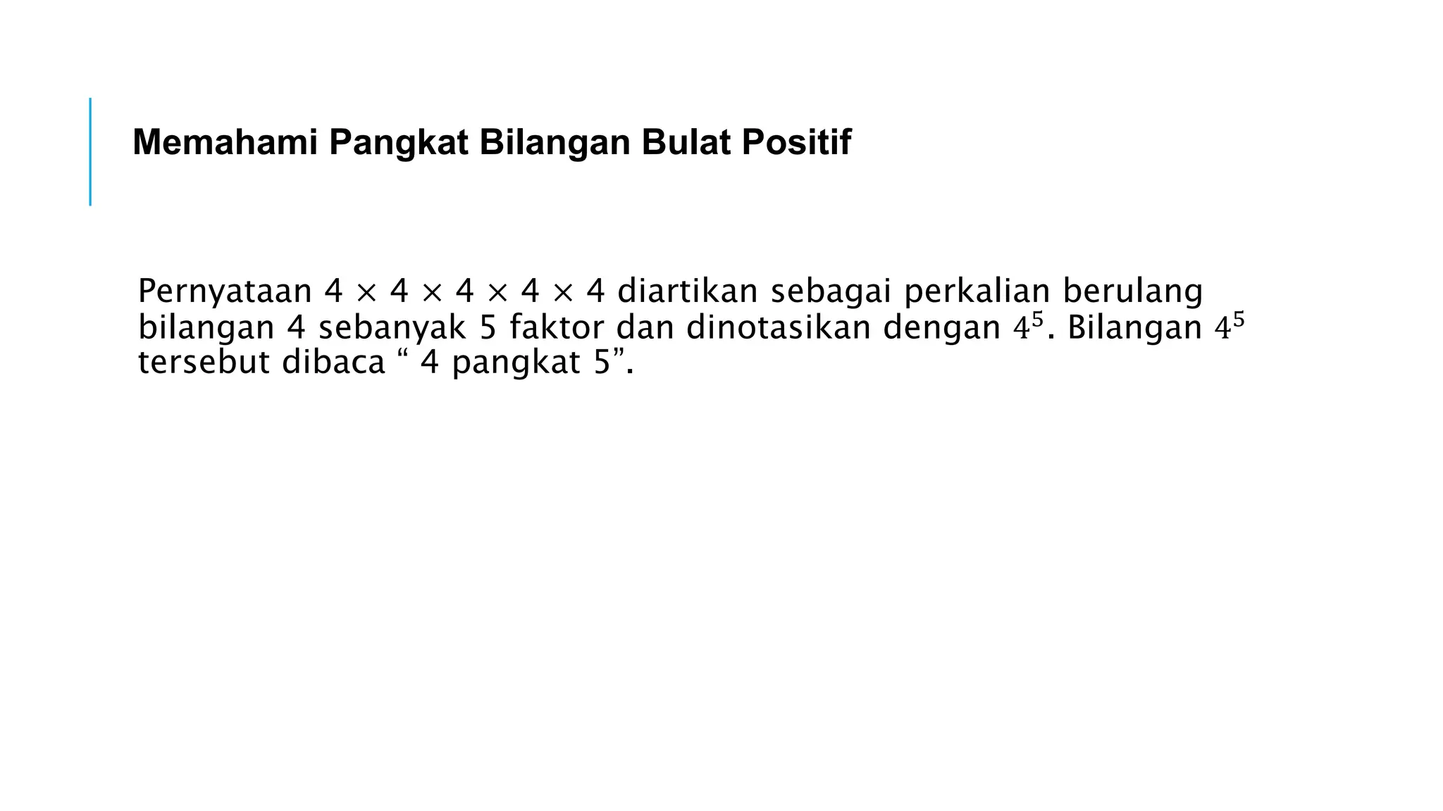 Materi_1_Bilangan berpangkat bulat positif | PPTX