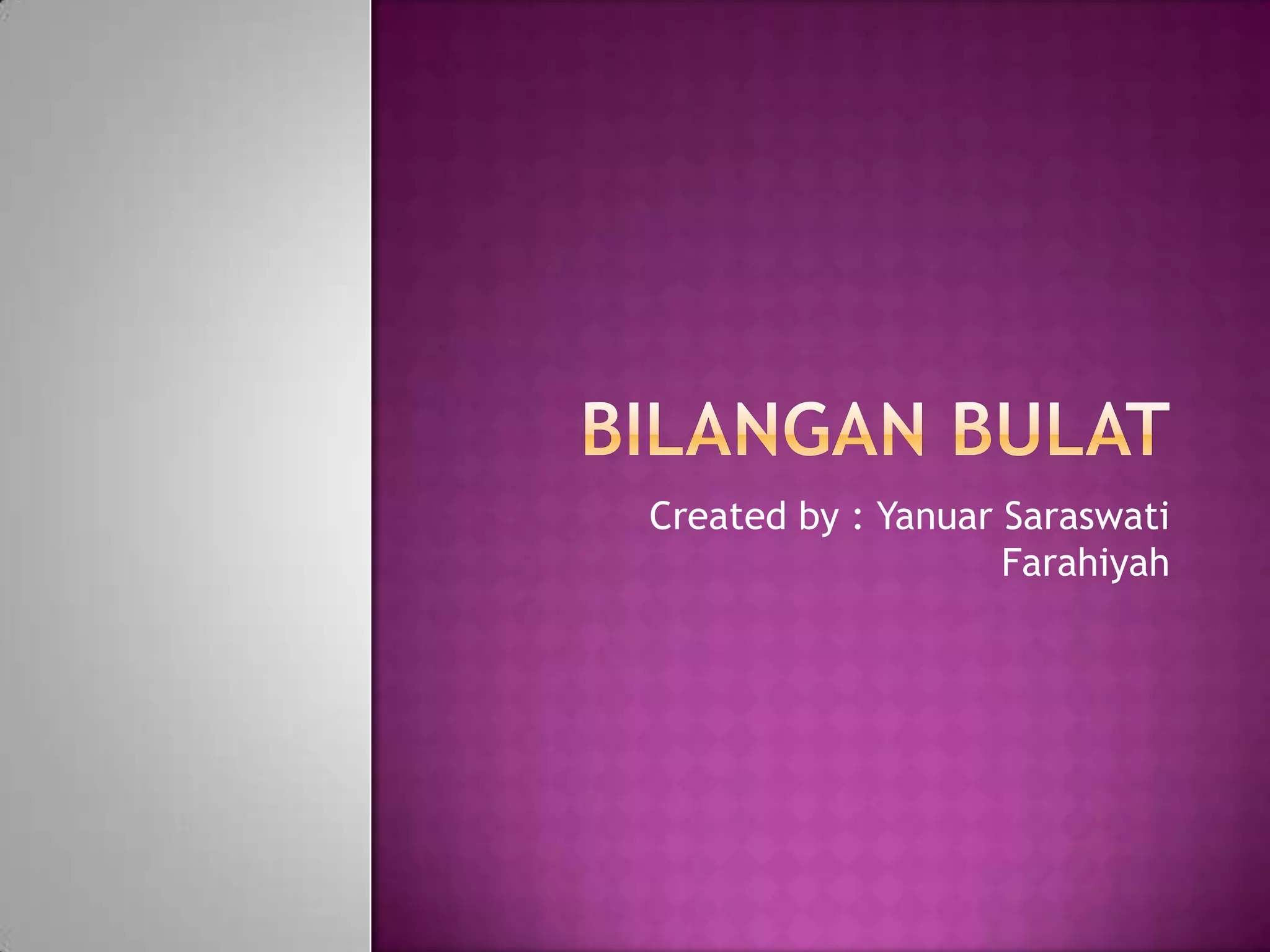 Bilangan bulat 1 | PPTX