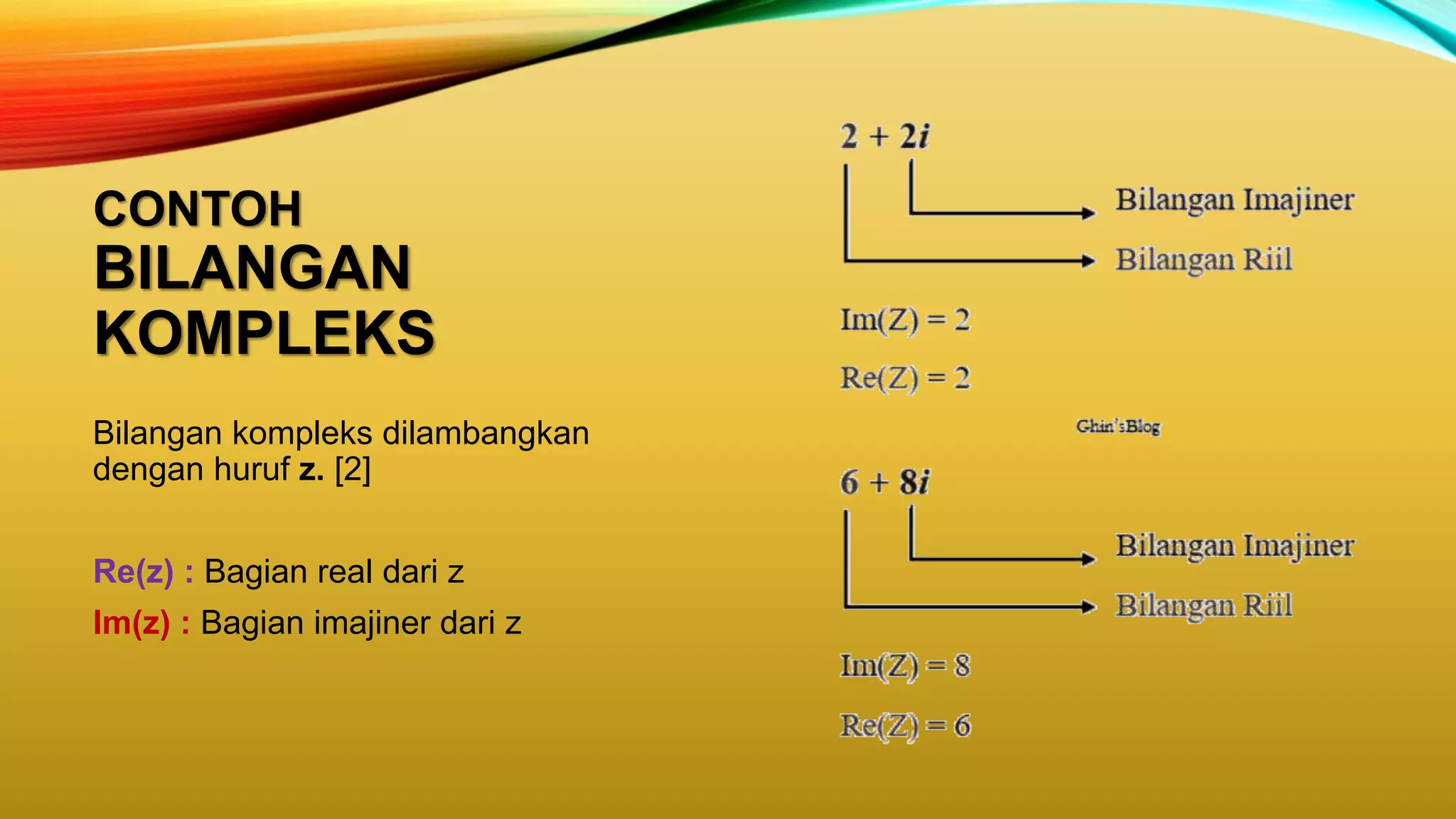 Bilangan Kompleks I - Sifat Operasi | PPTX
