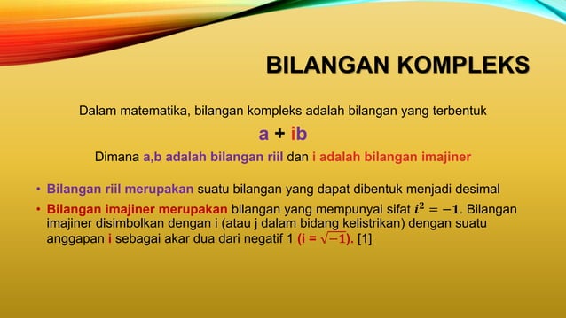 Bilangan Kompleks I - Sifat Operasi | PPTX