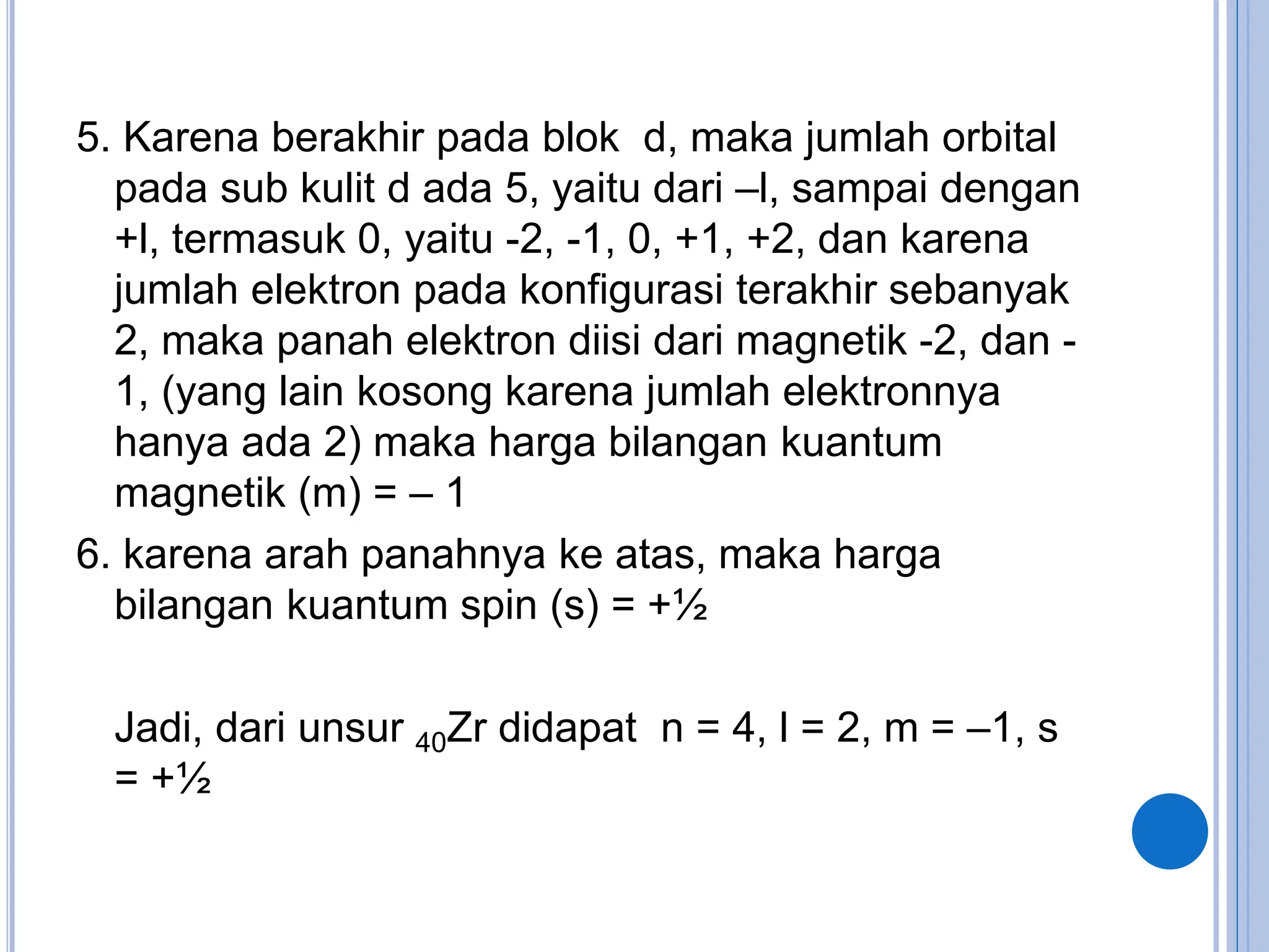 PPT BIOKIMIA BILANGAN KUANTUM KELAS D UNIVERSITAS ISLAM RIAY | PPT