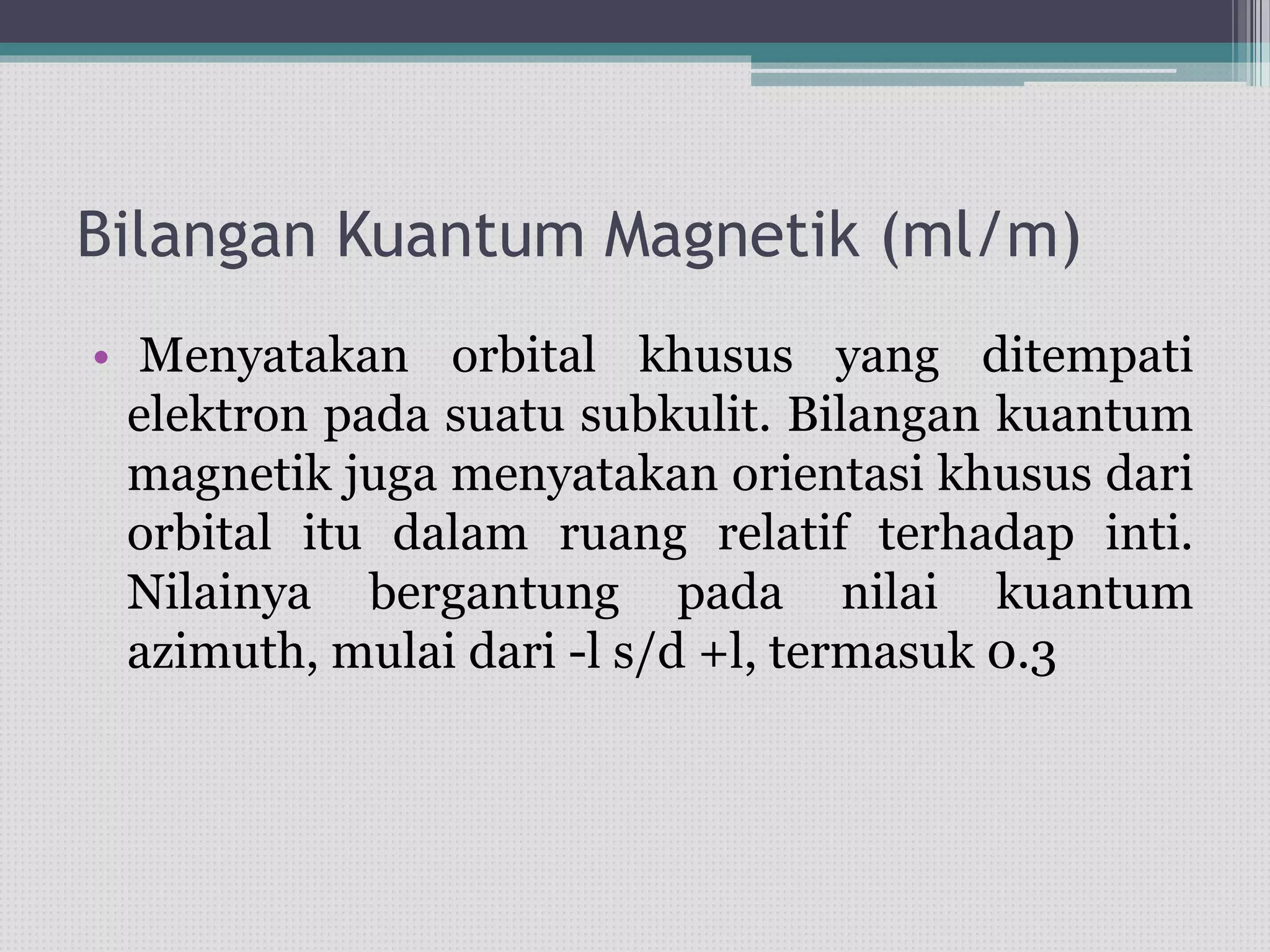 Bilangan Kuantum | PPTX