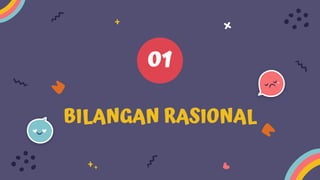 BILANGAN RASIONAL DAN IRASIONAL K.1.pptx