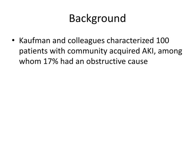 Bilateral hydronephrosis with aki | PPTX
