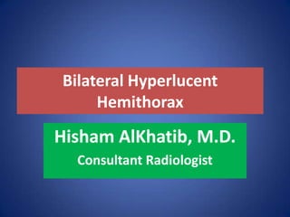 Bilateral hyperlucent hemithorax | PDF