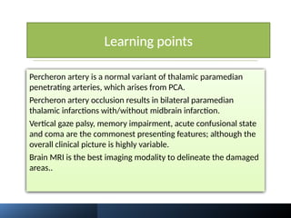 Bilateral Percheron artery occlusion, two cases | PPT