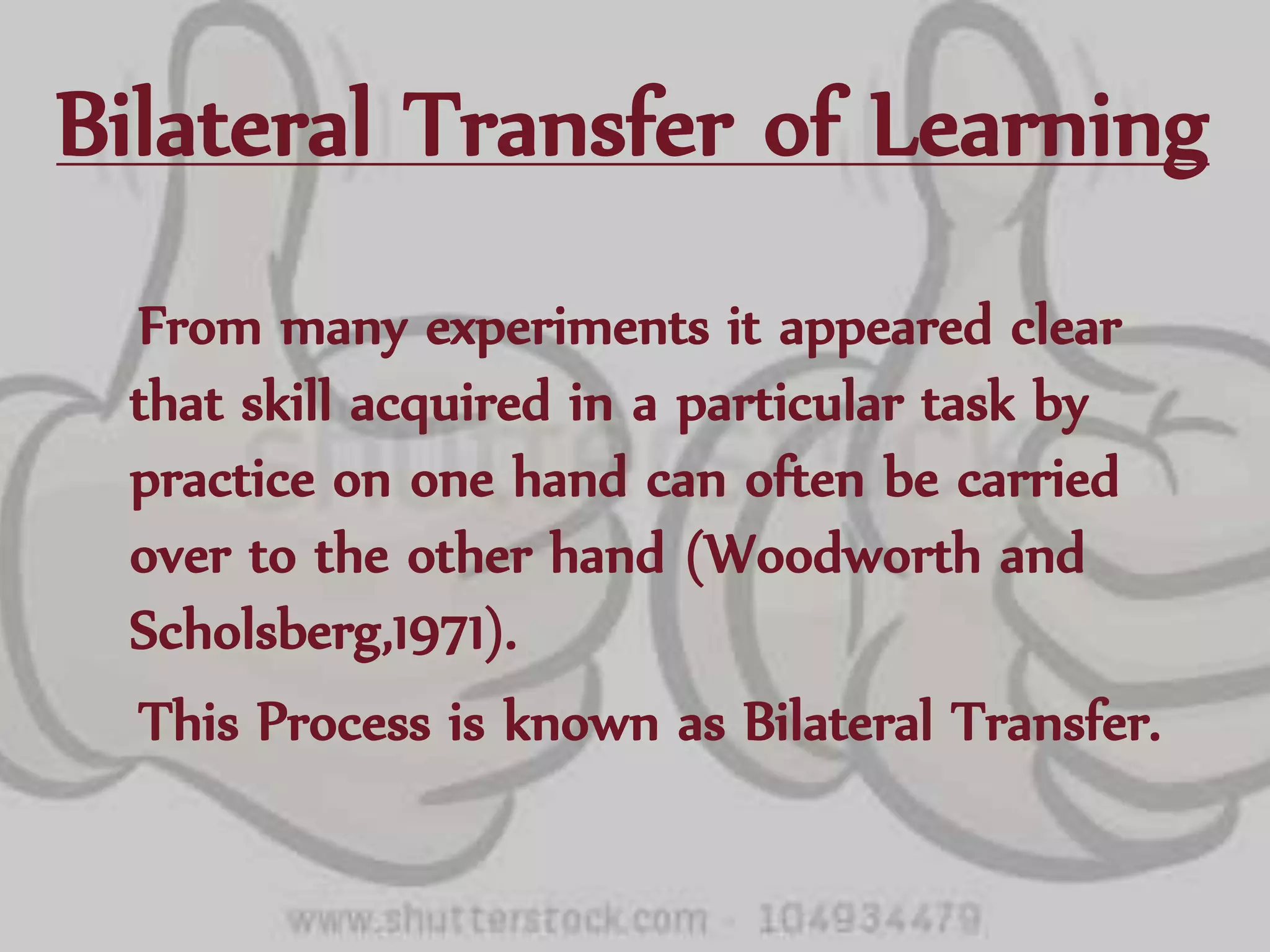 Bilateral transfer of learning | PPTX
