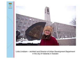 Västeras, la metamorfosis de una ciudad - Miss Lotta Lindstam | PDF