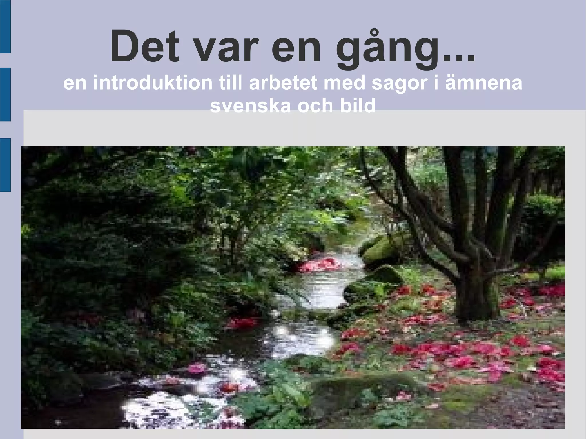 Bildspel sagor | ODP