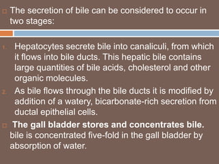 Bile | PPTX | Digestive Disorders | Diseases and Conditions
