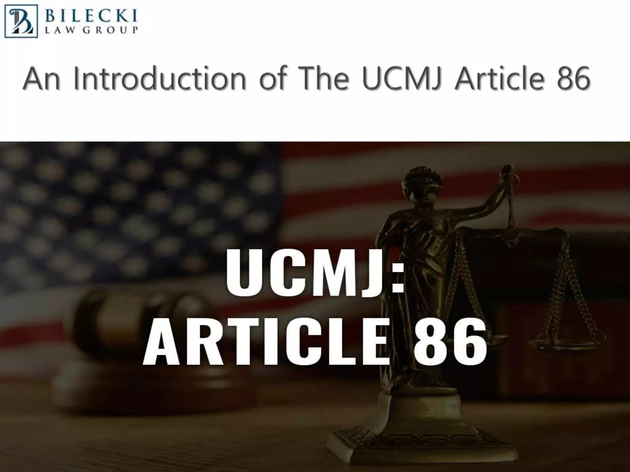 An Introduction of The UCMJ Article 86.pptx