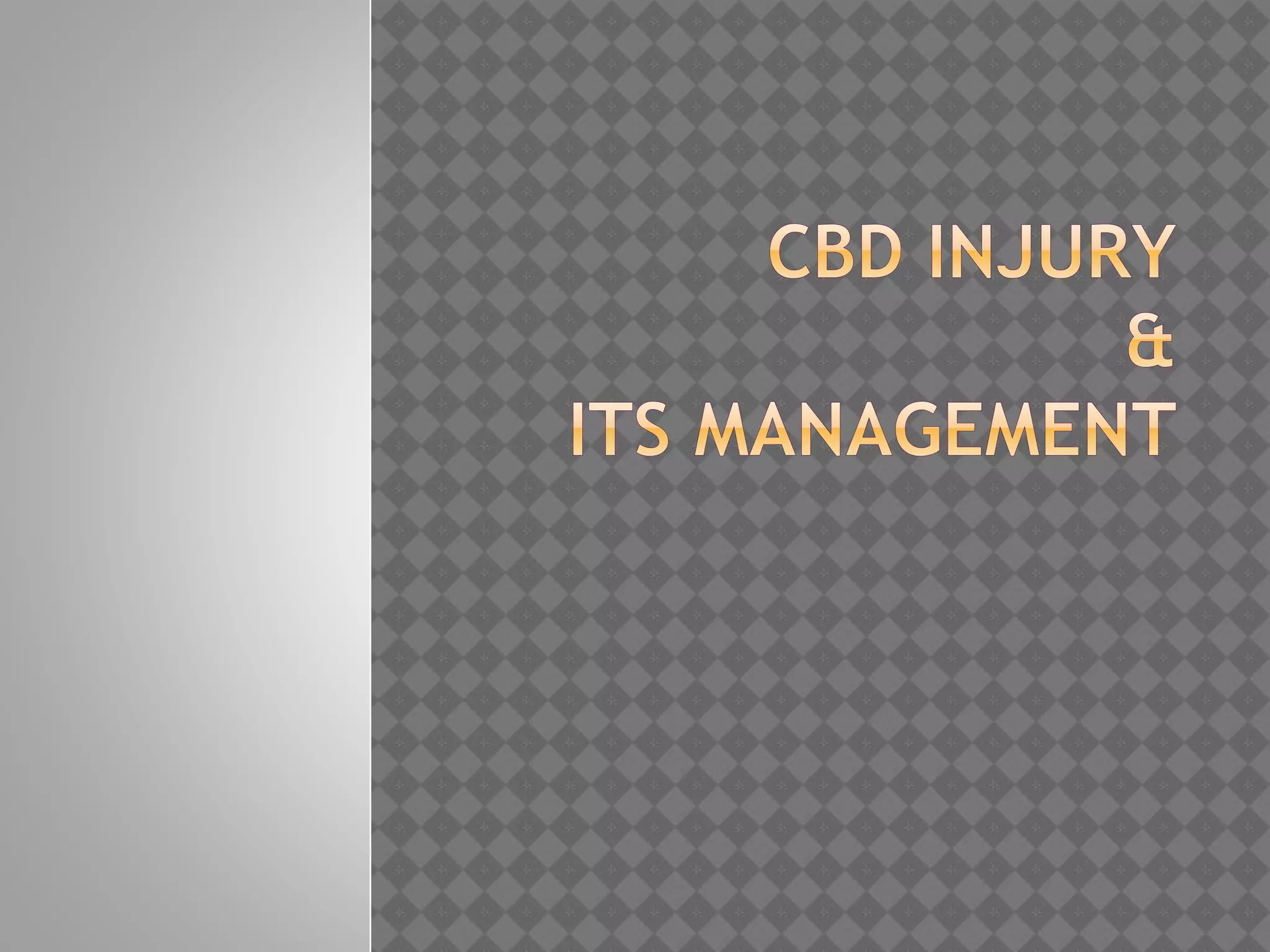 Bile duct injuries | PPTX | Digestive Disorders | Diseases and Conditions