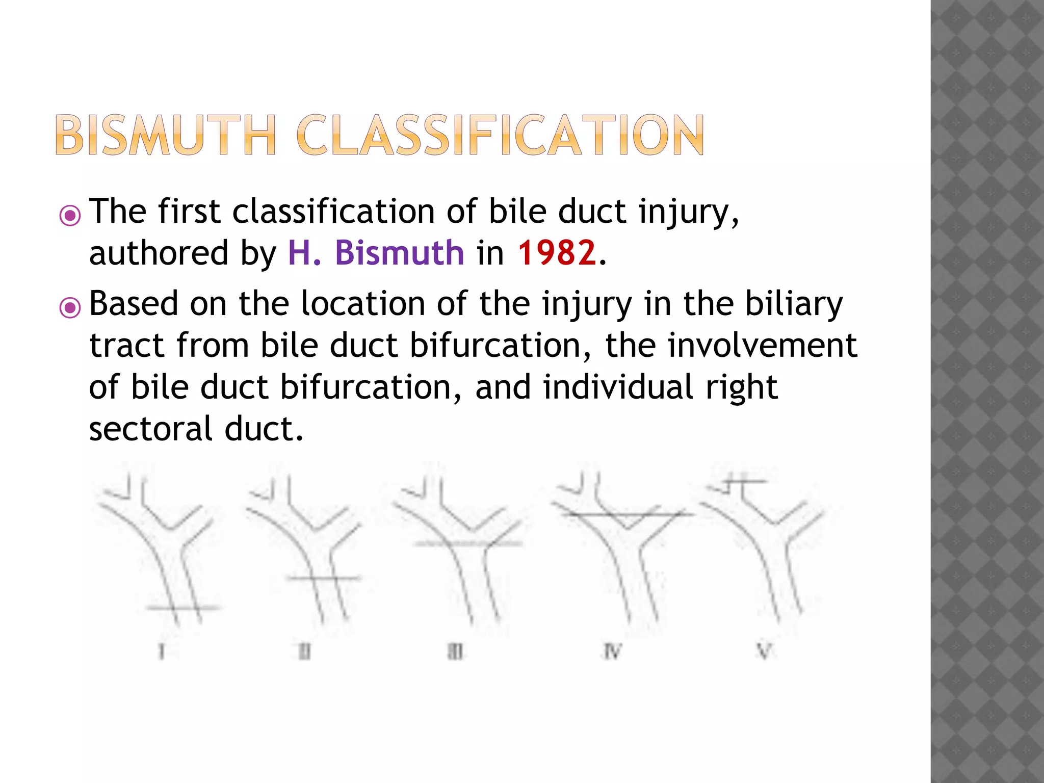Bile duct injuries | PPTX | Digestive Disorders | Diseases and Conditions
