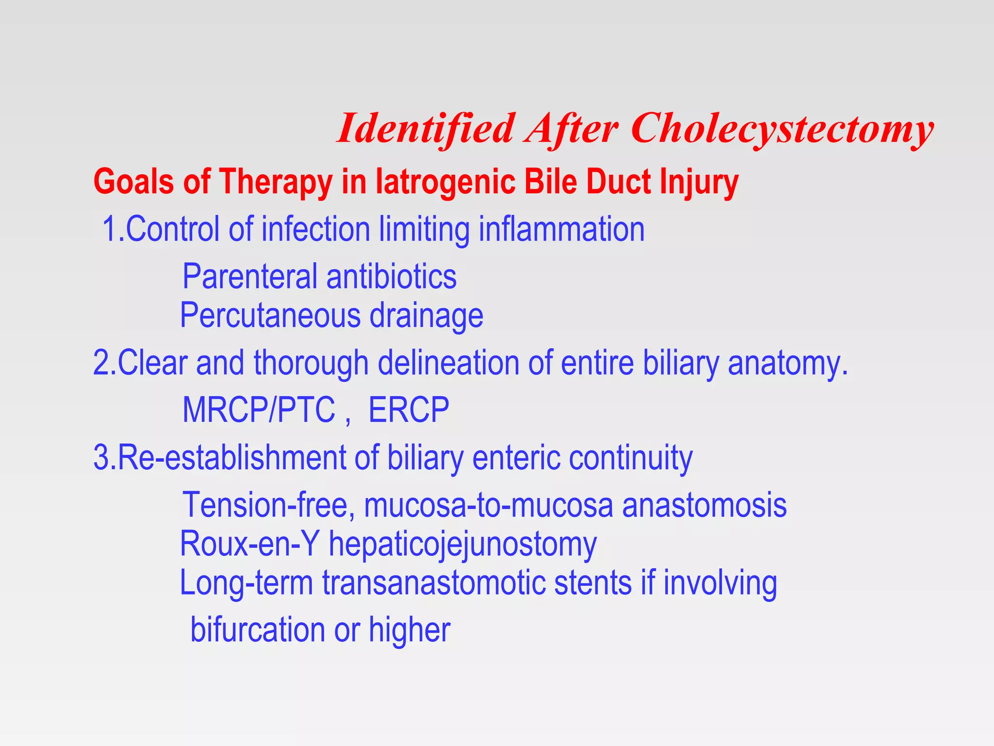 Bile duct injuriesCBDstricture, biliary fistula.pptx