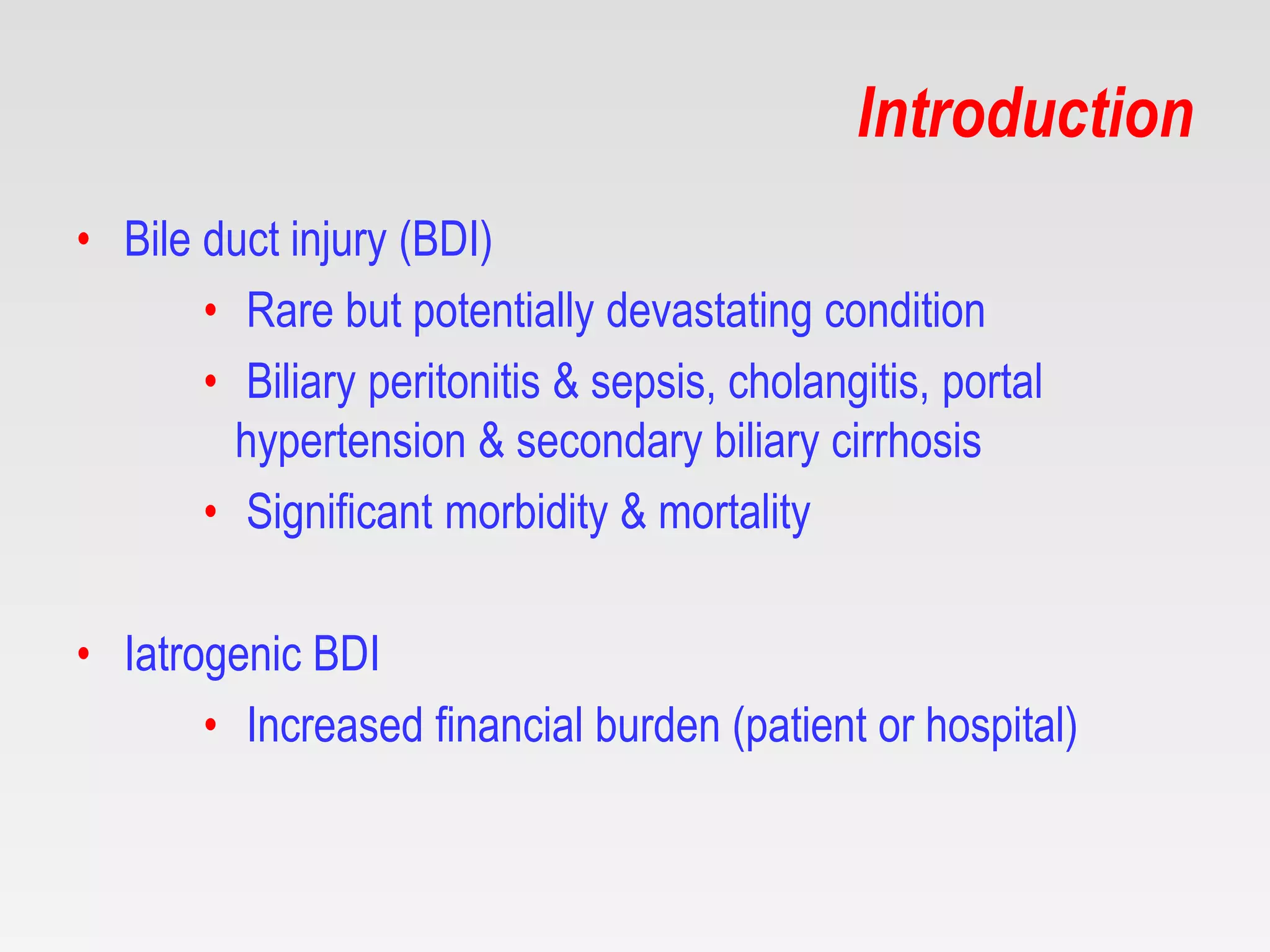 Bile duct injuriesCBDstricture, biliary fistula.pptx