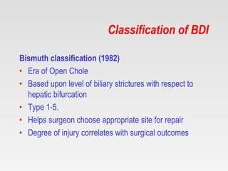 Bile duct injuriesCBDstricture, biliary fistula.pptx