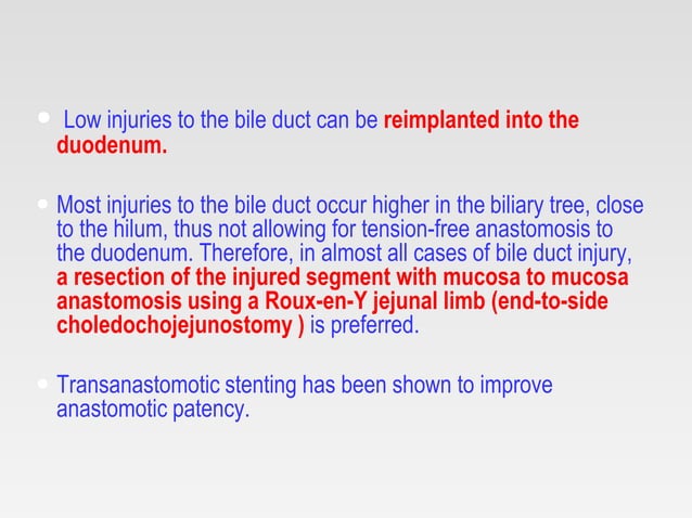 Bile duct injuriesCBDstricture, biliary fistula.pptx