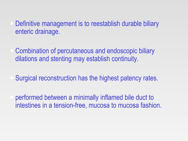 Bile duct injuriesCBDstricture, biliary fistula.pptx