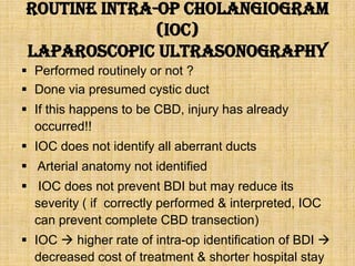 Bile duct injuries in Laparocsopic cholecystectomy | PPTX