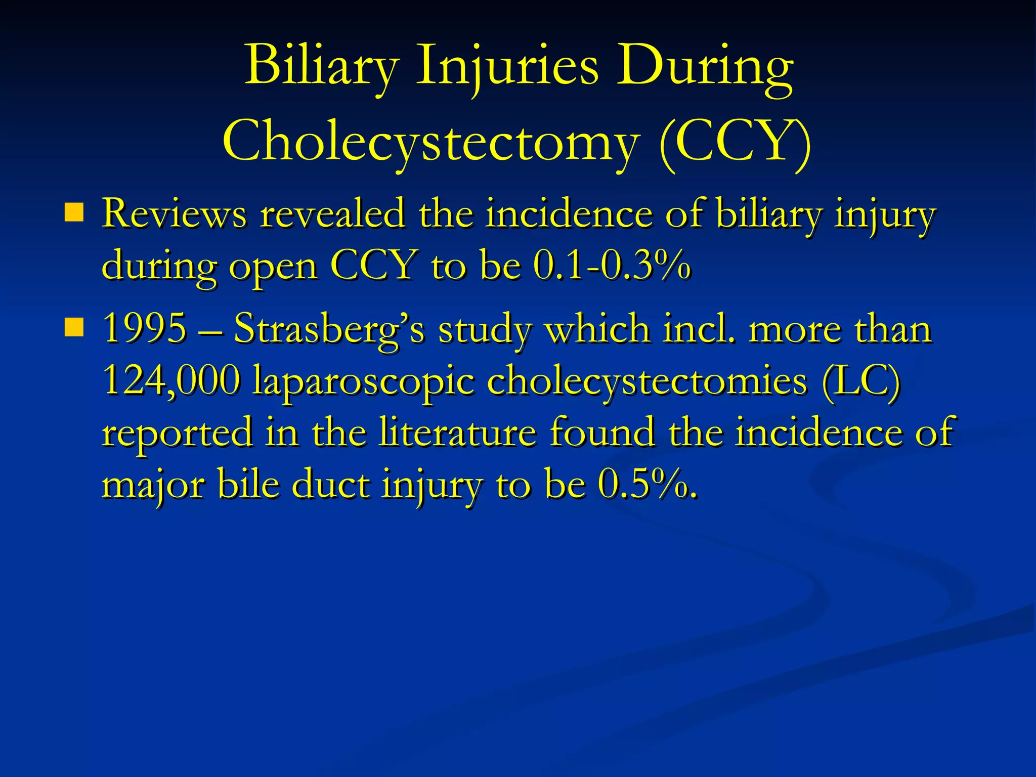 Bile duct injury:How safe is emergency laparoscopic cholecystectomy? | PPT
