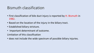 Bile Duct Injury and Post Cholecystectomy Biliary Stricture | PPTX