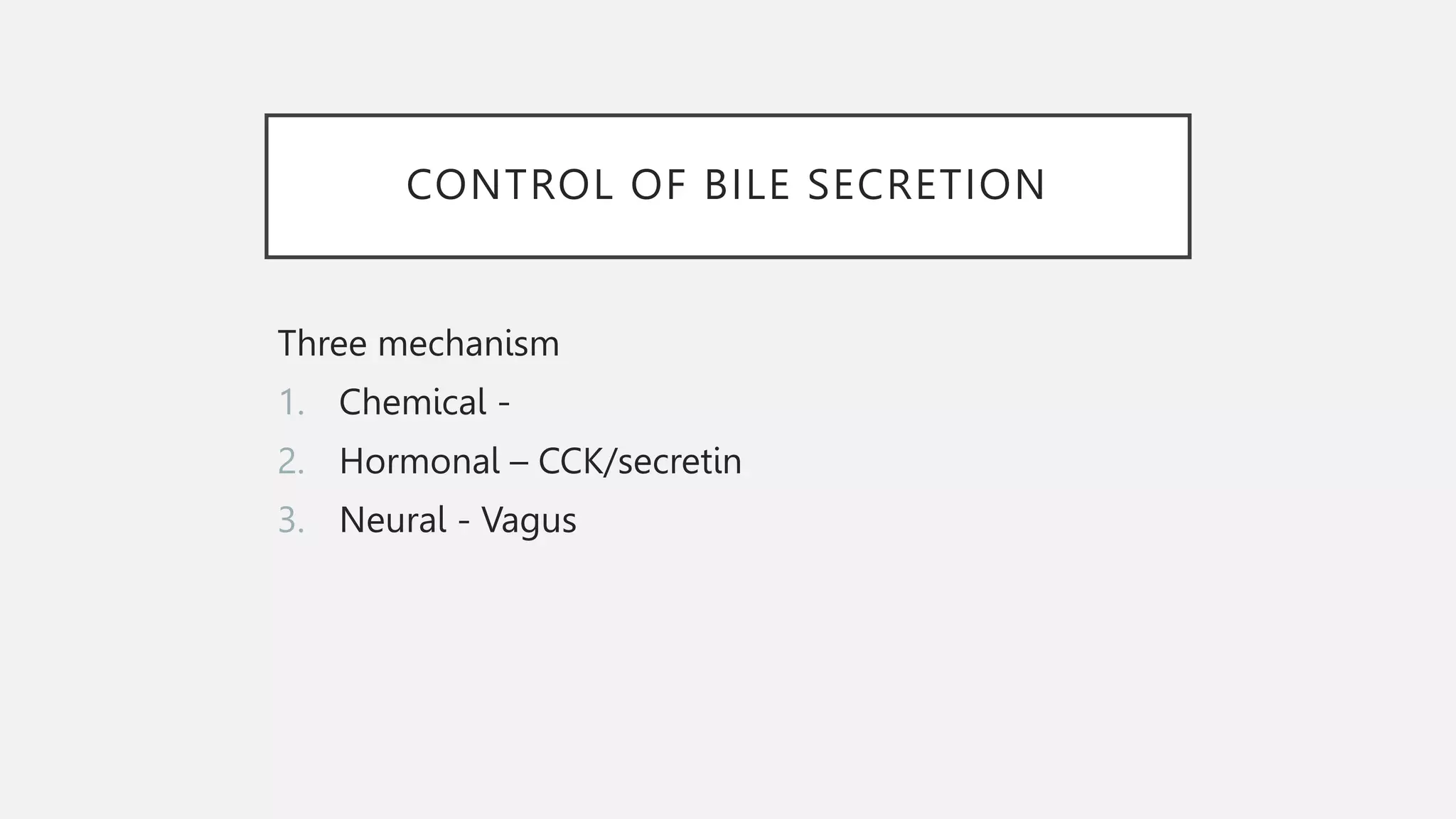 Bile physiology.pptx