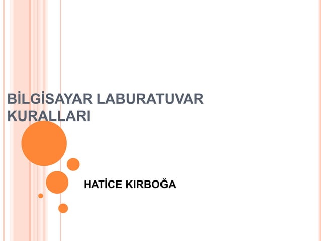 Bi̇lgi̇sayar laburatuvar kurallari | PPT