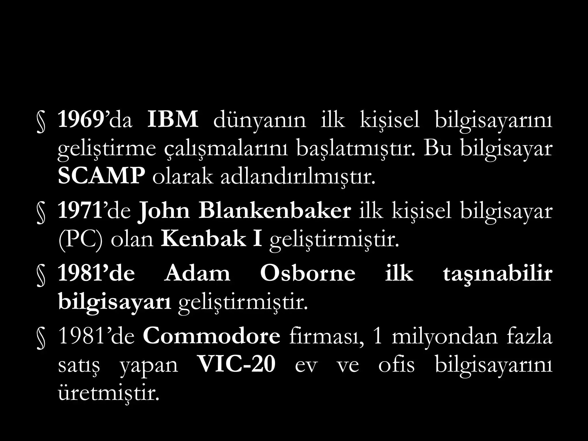 Bilgisayarın Tarihi, Gelişimi ve Evrimi | PPTX
