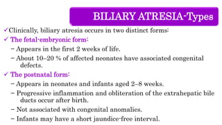 Biliary atresia- Obstructive jaundice/ Pediatric surgery | PPTX