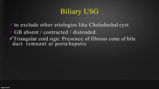 Biliary atresia simplified | PPTX