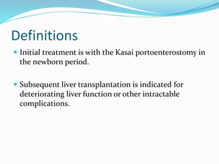 Biliary Atresia kamal.pptxas,xasmdmasc dcaq | PPTX | Digestive ...