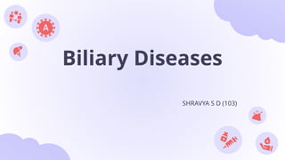 Biliary Tract Diseases including gallstones, CBD stones and ...